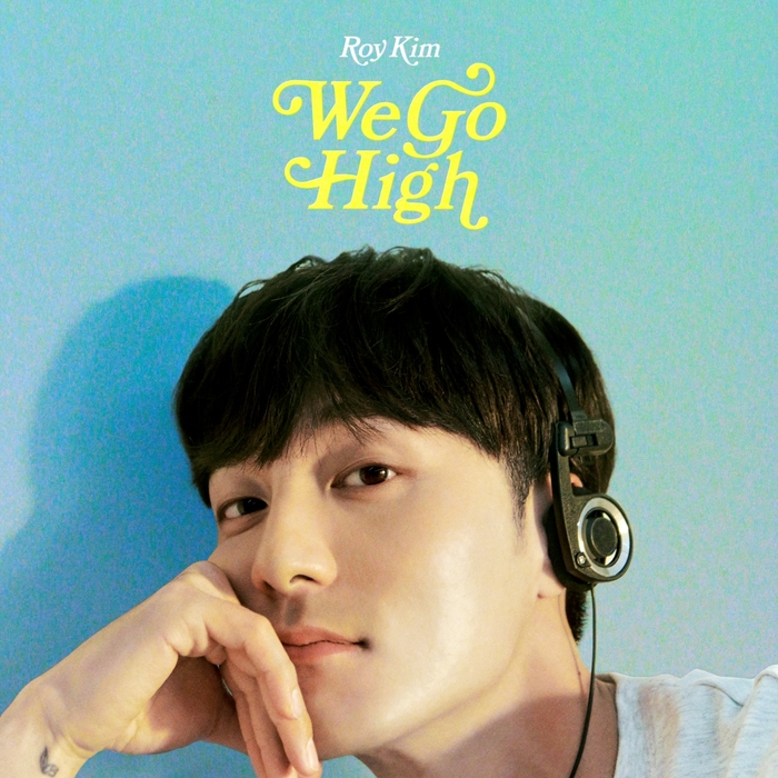 로이킴, 오늘(22일) ‘엠카’서 신곡 ‘WE GO HIGH’ 무대 최초 공개