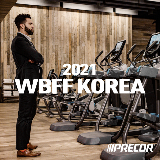 WBFF KOREA 2021, 세계3대 피트니스업체 프리코와 손잡고 킨텍스에서 열려